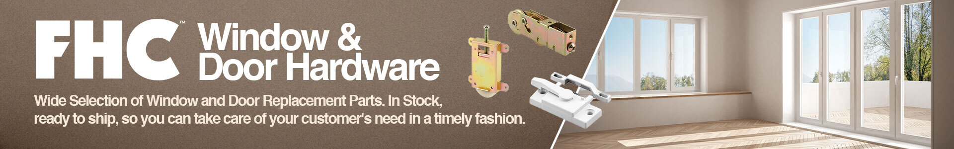 FHC | Window and Door Hardware - Screen, Patio, Window, Casement ...